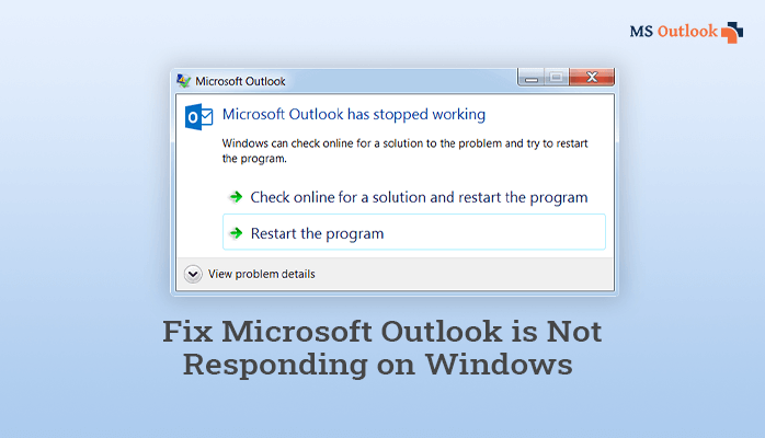 How To Fix Microsoft Outlook Not Responding Windows 10 Error How To Fix Microsoft Outlook Not Responding Windows 10 Error