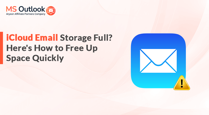 iCloud Email Storage Full? Here's How to Free Up Space Quickly